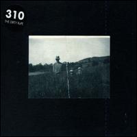 THE DIRTY RoPE by 310 (Album, Downtempo): Reviews, Ratings, Credits ...