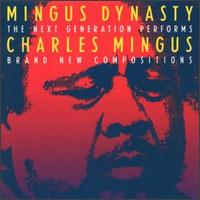 The Next Generation by Mingus Dynasty (Album): Reviews, Ratings ...