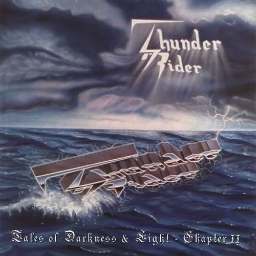 Tales of Darkness & Light - Chapter II by Thunder Rider (Album, Heavy ...