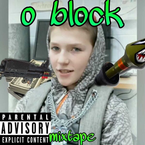 O Block Mixtape by Lebron Da Kid (Mixtape): Reviews, Ratings, Credits, Song list - Rate Your Music