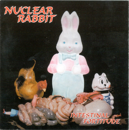 Intestinal Fortitude by Nuclear Rabbit (Album, Funk Metal): Reviews ...