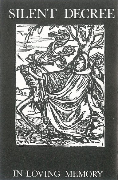 In Loving Memory by Silent Decree (EP, Deathrock): Reviews, Ratings ...