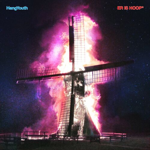 ER IS HOOP* by Hang Youth (Album, Punk Rock): Reviews, Ratings, Credits ...