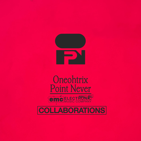 Oneohtrix Point Never - Collaborations by Oneohtrix Point Never ...
