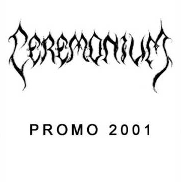 Promo 2001 by Ceremonium (Additional release, Death Doom Metal ...