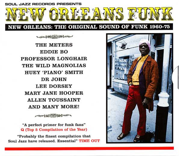 New Orleans Funk: New Orleans - The Original Sound of Funk 1960-75 by ...
