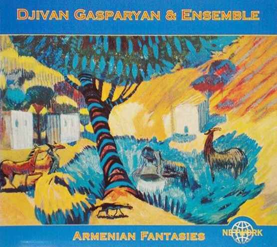 Armenian Fantasies by Djivan Gasparyan & Ensemble (Album, Armenian Folk ...