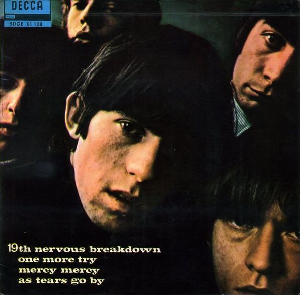 19th Nervous Breakdown / One More Try / Mercy Mercy / As Tears Go By by ...