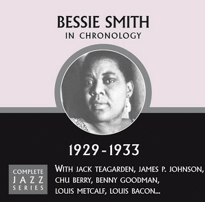 Complete Jazz Series: Bessie Smith in Chronology, 1929-1933 by Bessie ...