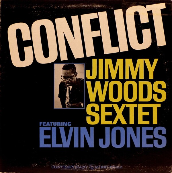 Lists with Conflict by Jimmy Woods Sextet (Album; Contemporary; M 3612 ...
