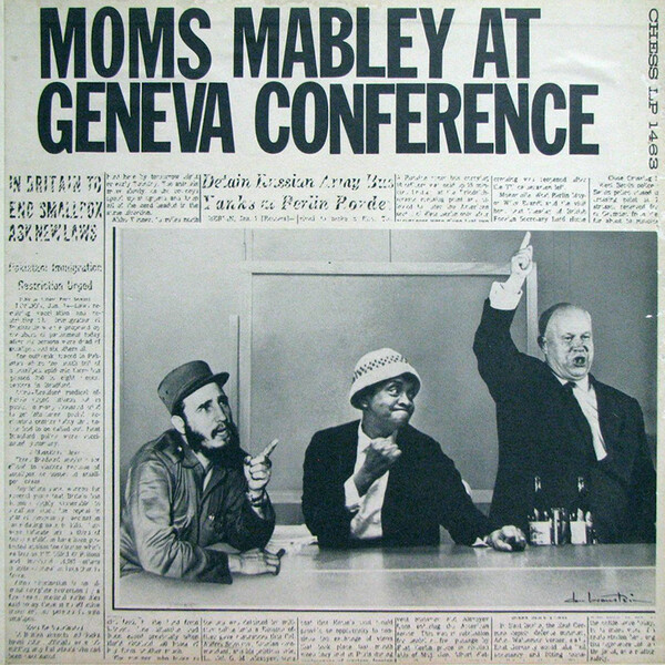 Moms Mabley at Geneva Conference by Moms Mabley (Album; Chess; LP-1463 ...