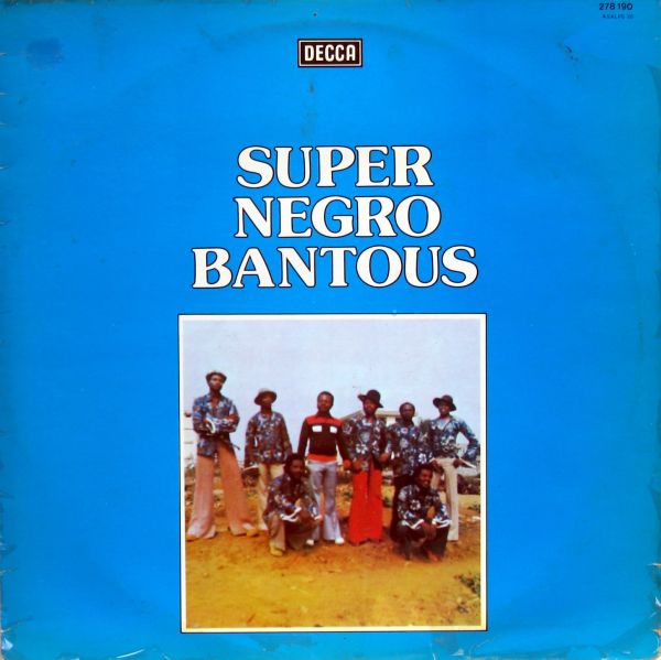 Super Negro Bantous by Super Negro Bantous (Album, Highlife): Reviews ...