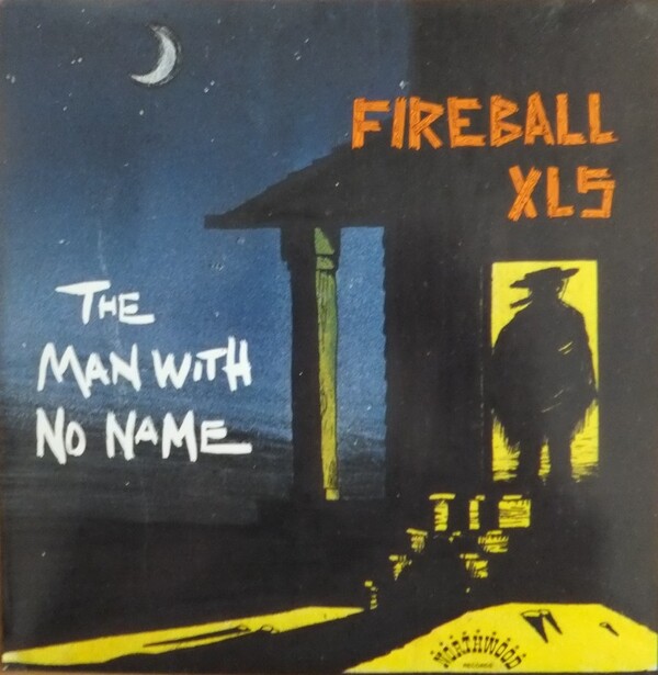 The Man With No Name / Prison Walls by Fireball XL5 (Single): Reviews ...