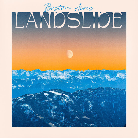 Landslide by Boston Aires (Single, Folk Pop): Reviews, Ratings, Credits ...