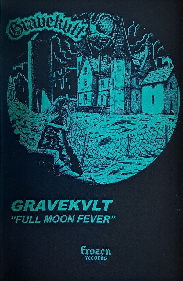 Full Moon Fever [cassette clear green] by Gravekvlt (Album; Frozen ...