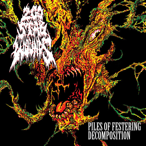 Piles of Festering Decomposition by 200 Stab Wounds (EP, Death Metal ...
