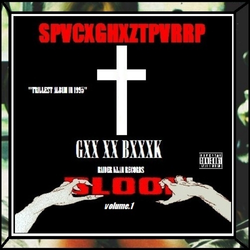 Gxx xx Bxxxk EP Vol 1 by SpvcxGhxztPvrrp (EP, Hip Hop): Reviews ...