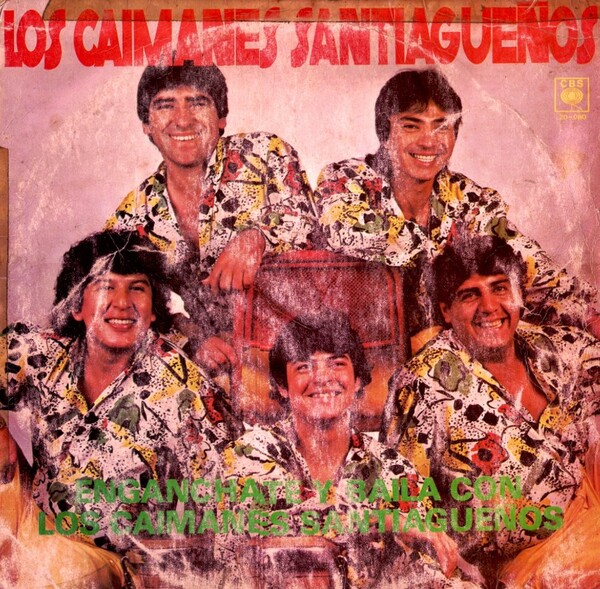 Enganchate y bailá con Los Caimanes Santiagueños by Los Caimanes ...