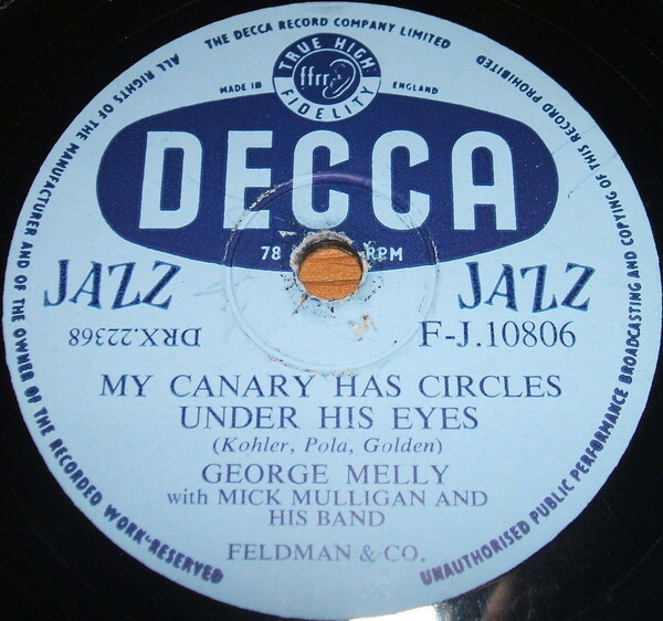 My Canary Has Circles Under His Eyes / Heebie Jeebies by George Melly ...