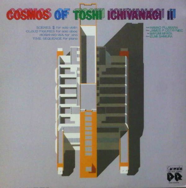 Cosmos of Toshi Ichiyanagi II by Hamao Fujiwara / James P. Ostryniec ...