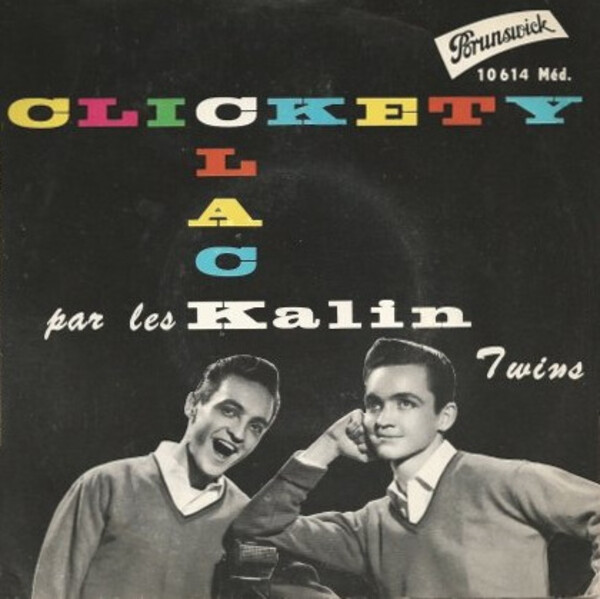 Clickety Clack par les Kalin Twins by Les Kalin Twins (EP): Reviews, Ratings, Credits, Song list ...