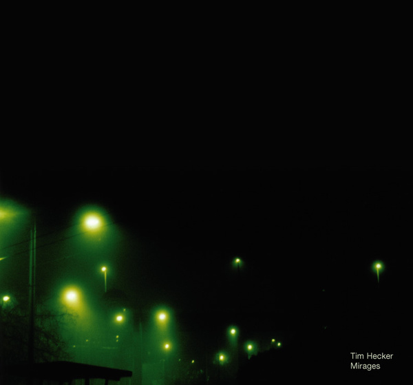 Mirages by Tim Hecker (Album, Ambient): Reviews, Ratings, Credits, Song ...