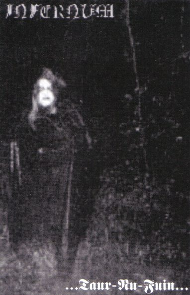 ...Taur-nu-Fuin... by Infernum (Album, Atmospheric Black Metal ...
