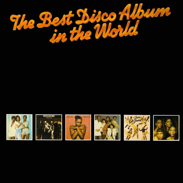The Best Disco Album in the World by Various Artists (Compilation ...