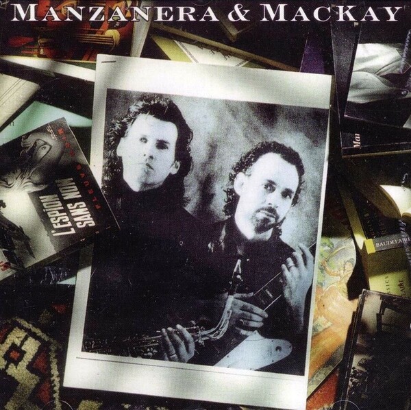 Manzanera & Mackay by Manzanera & Mackay (Album, Progressive Rock ...