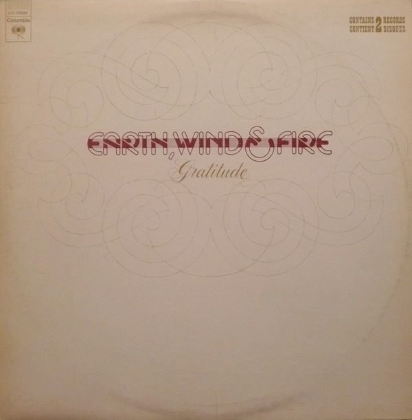 Gratitude by Earth, Wind & Fire (Album; Columbia; KG 33694): Reviews ...