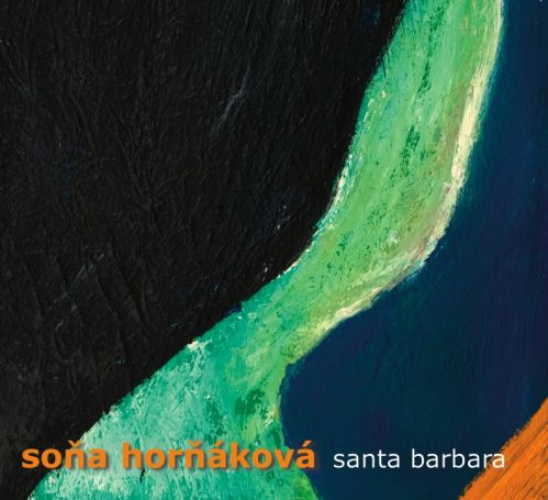 Santa Barbara by Soňa Horňáková (Album): Reviews, Ratings, Credits ...