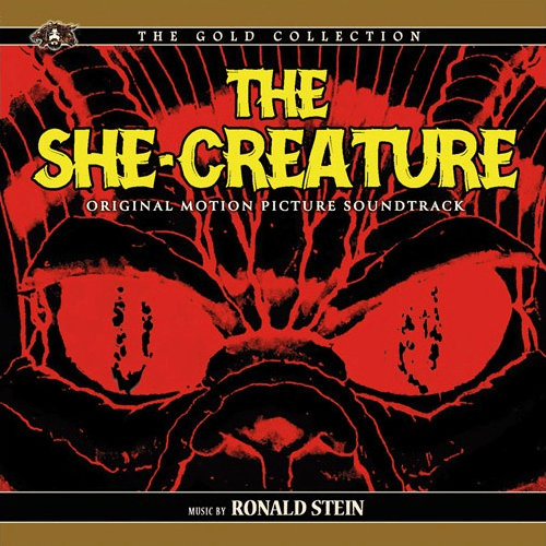 The She-Creature by Ronald Stein (Album; Kronos; KRONGOLD055): Reviews, Ratings, Credits, Song ...