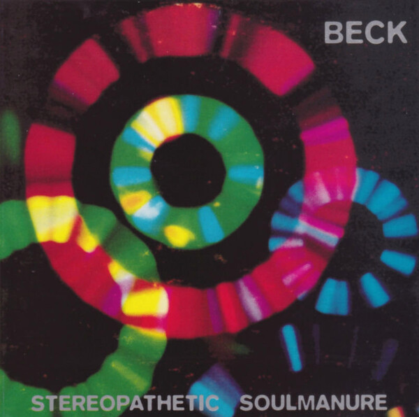 Stereopathetic Soul Manure by Beck (Album, Anti-Folk): Reviews, Ratings ...