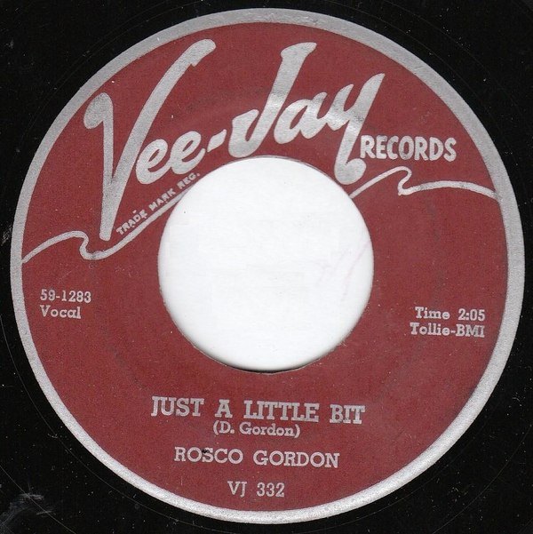 Goin' Home / Just a Little Bit by Rosco Gordon (Single, Rhythm & Blues ...