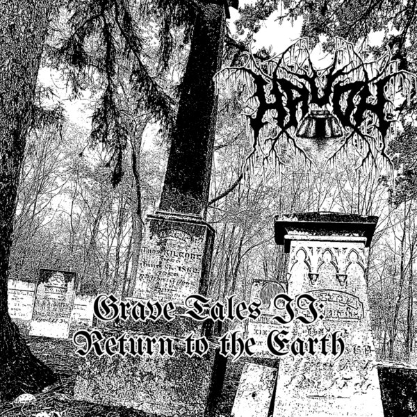 Grave Tales II: Return to the Earth by Haudh (Album, Dungeon Synth ...