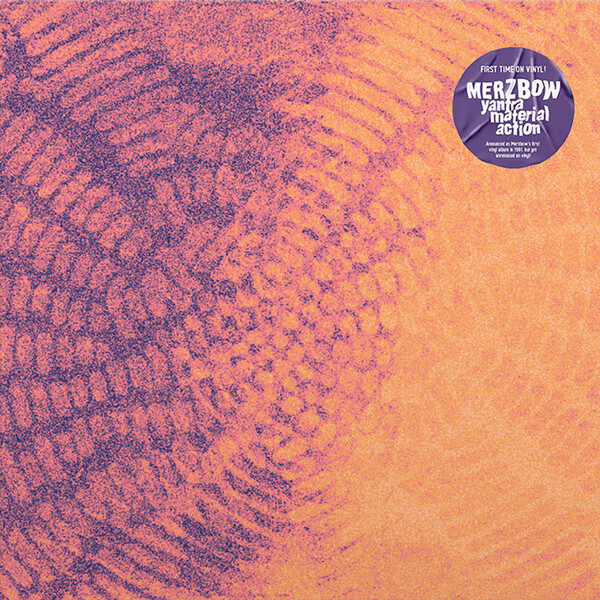 Yantra Material Action by Merzbow (Album; Kontakt; artefAKT01): Reviews ...