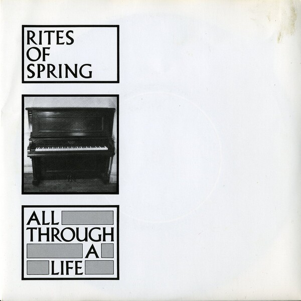 All Through a Life by Rites of Spring (EP, Emocore): Reviews, Ratings ...