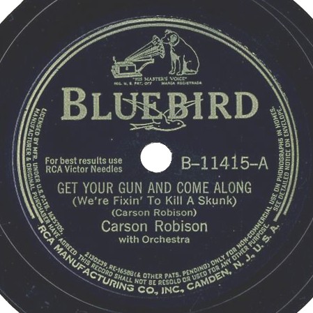 Get Your Gun and Come Along (We're Fixin' to Kill a Skunk) / I'm in the ...