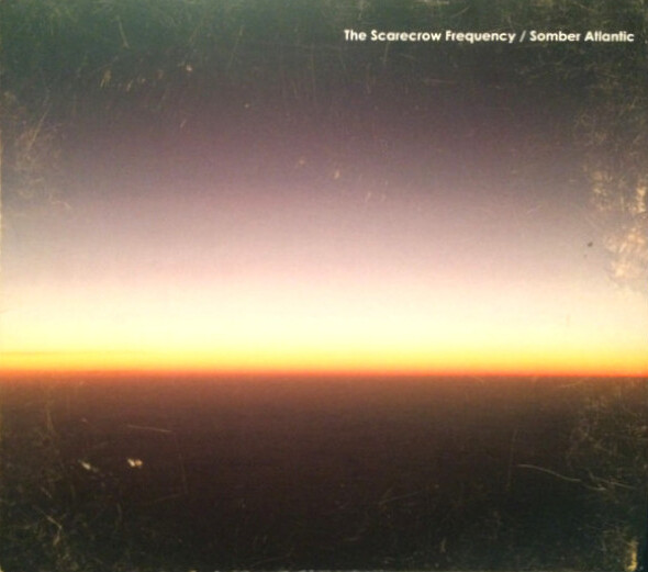 Somber Atlantic by The Scarecrow Frequency (Album, Slacker Rock ...