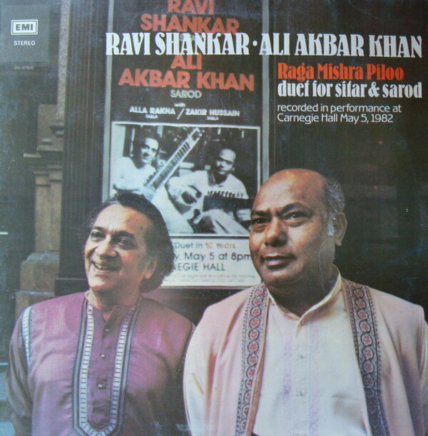 Raga Mishra Piloo - Duet for Sitar & Sarod by Ravi Shankar & Ali Akbar Khan (Album, Hindustani ...
