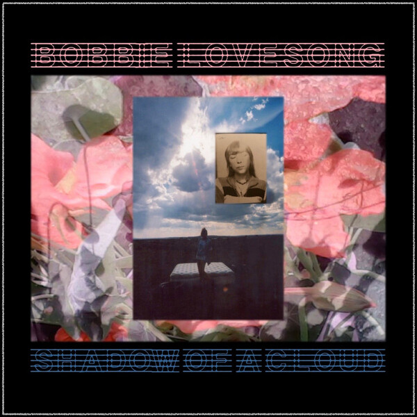 Shadow of a Cloud by Bobbie Lovesong (Album): Reviews, Ratings, Credits ...
