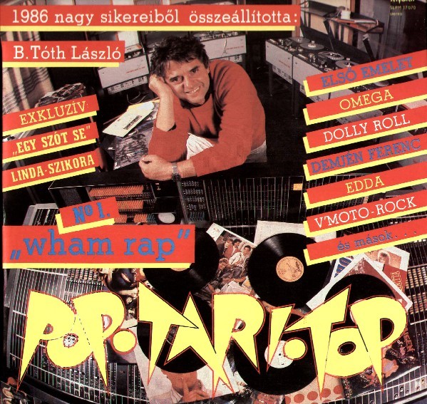 Pop-Tari-Top '86 by B. Tóth László (DJ Mix): Reviews, Ratings, Credits ...