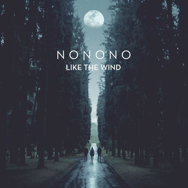 Like the Wind by NONONO (Single, Indie Pop): Reviews, Ratings, Credits ...