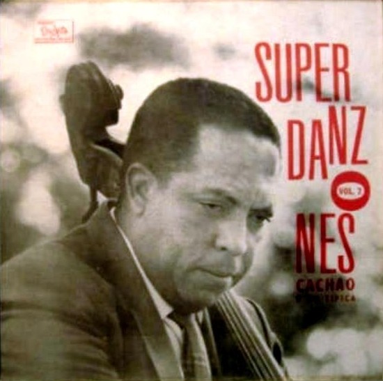 Superdanzones, Vol. 2 by Cachao (Album, Danzón): Reviews, Ratings ...