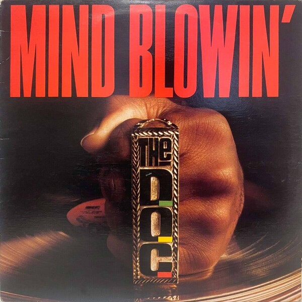 Mind Blowin' / Portrait of a Masterpiece by The D.O.C. (Single, West ...