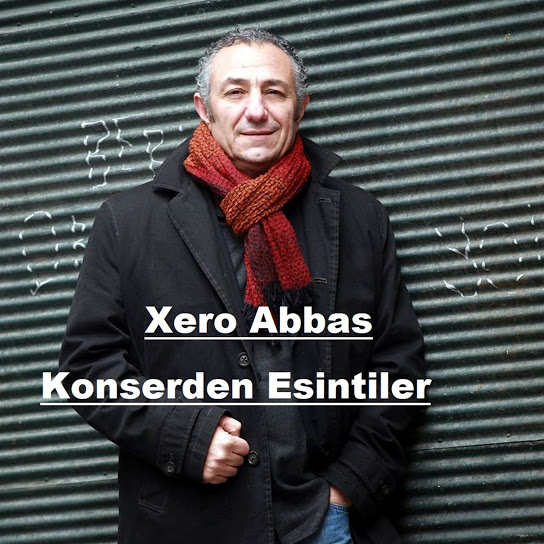 Konserden Esintiler by Xêro Abbas (Album): Reviews, Ratings, Credits ...