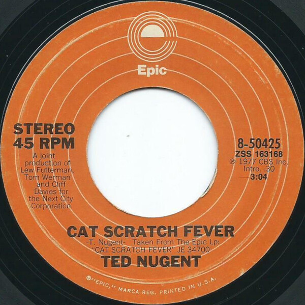 Cat Scratch Fever / Wang Dang Sweet Poontang by Ted Nugent (Single ...