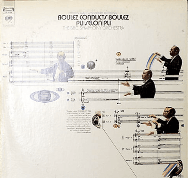 Boulez Conducts Boulez: Pli selon pli by BBC Symphony Orchestra / Pierre Boulez / Halina ...