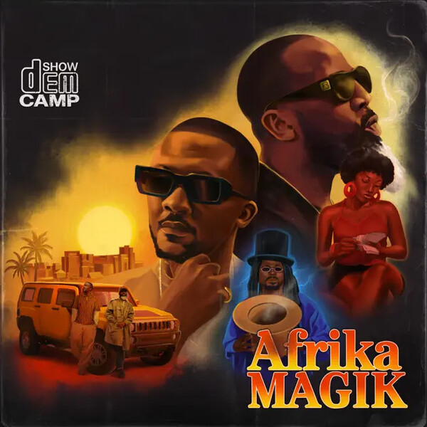 AFRIKA MAGIK by Show Dem Camp (Album): Reviews, Ratings, Credits, Song ...