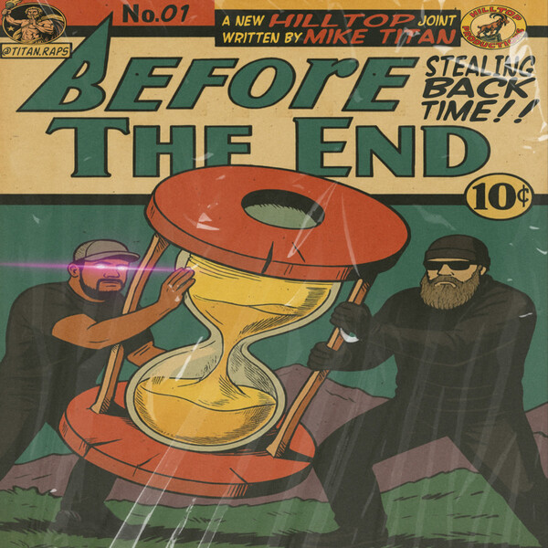 Before the End by Mike Titan x Hilltop Productions (EP): Reviews ...